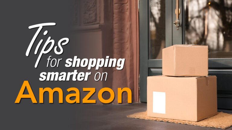 Tips for Shopping Smarter on Amazon - Hardy Telecommunications